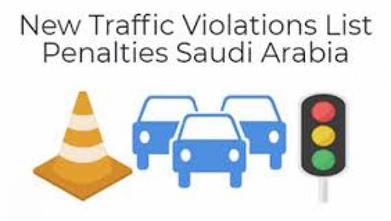 Saudi Arabia List of Traffic Violations, Penalties & Fines 2020 Update ...